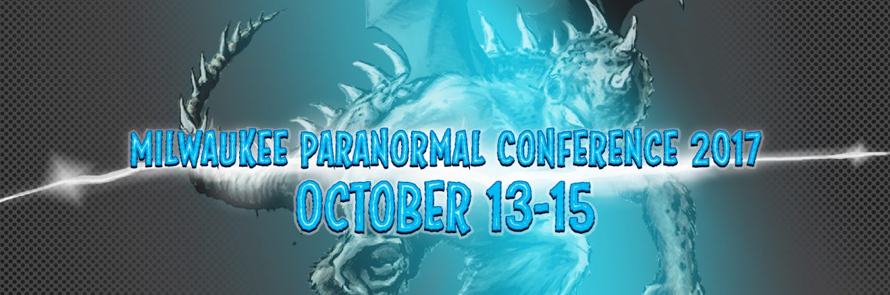 Milwaukee Paranormal Conference Sunday Schedule | Milwaukee Paranormal ...